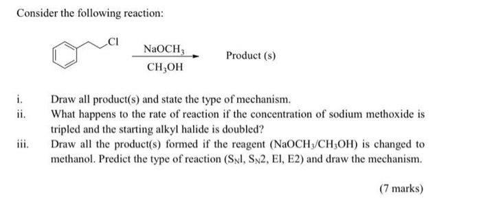 Solved Consider the following reaction: CI NaOCH СН,ОН | Chegg.com