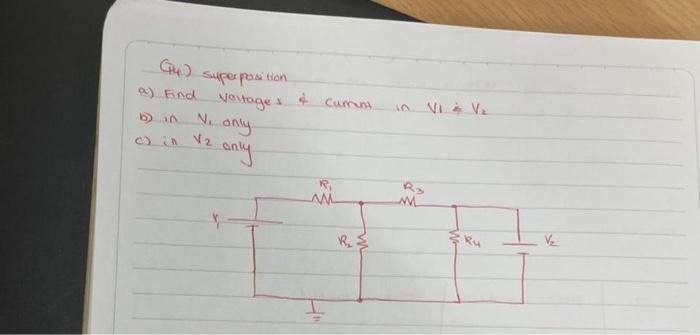 Solved (i4) superposition a) Find voitoges \& cumit in V1& | Chegg.com
