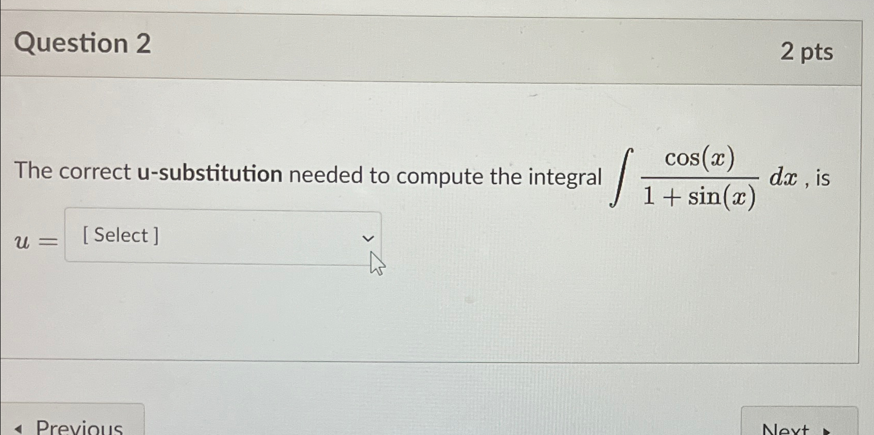 Solved Question 22 ﻿ptsThe correct u-substitution needed to | Chegg.com
