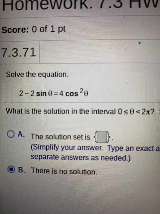 Solved Homework. Score: 0 of 1 pt 7.3.71 Solve the equation. | Chegg.com