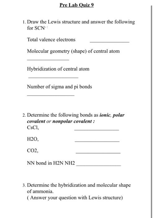 Solved Pre Lab Quiz 9 1. Draw the Lewis structure and answer | Chegg.com