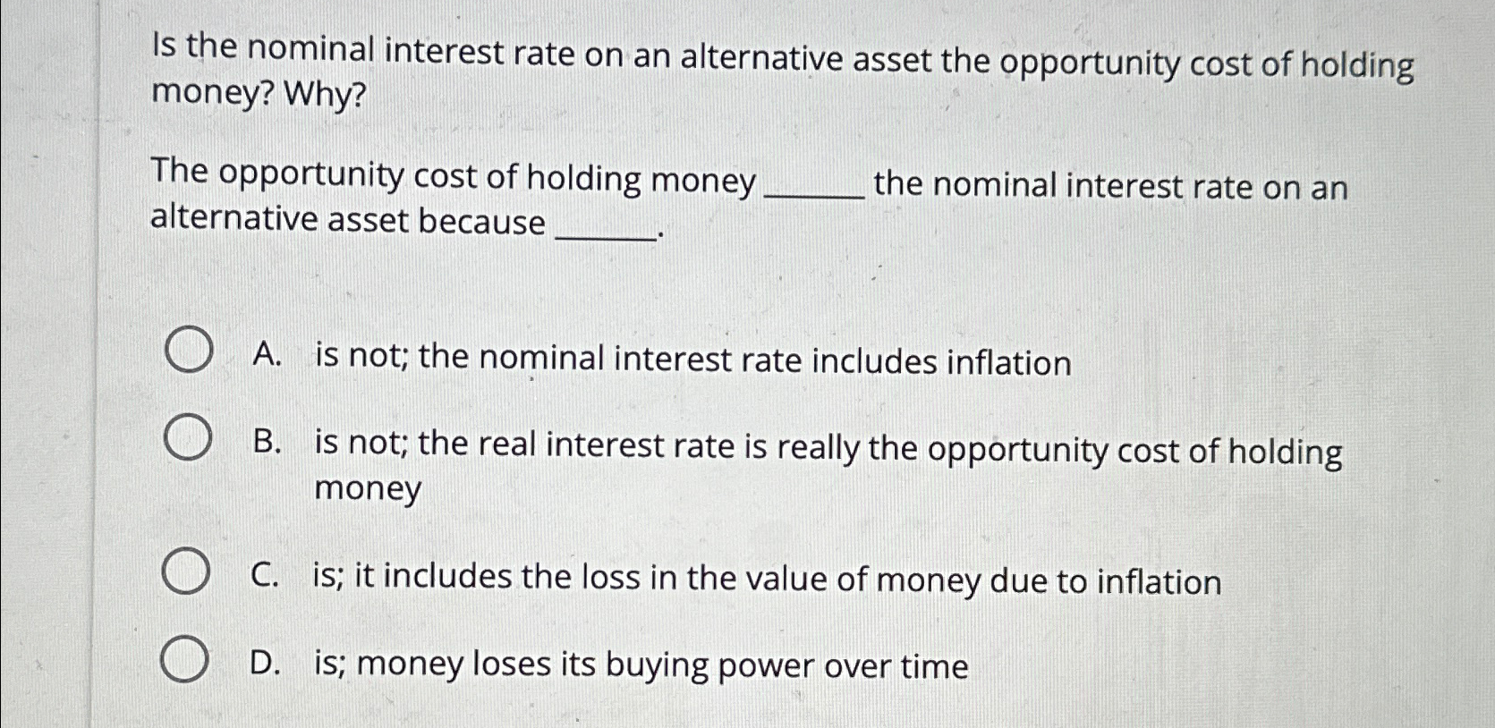 Solved Is the nominal interest rate on an alternative asset | Chegg.com