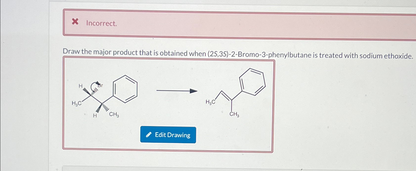 Solved X Incorrect.Draw the major product that is obtained | Chegg.com