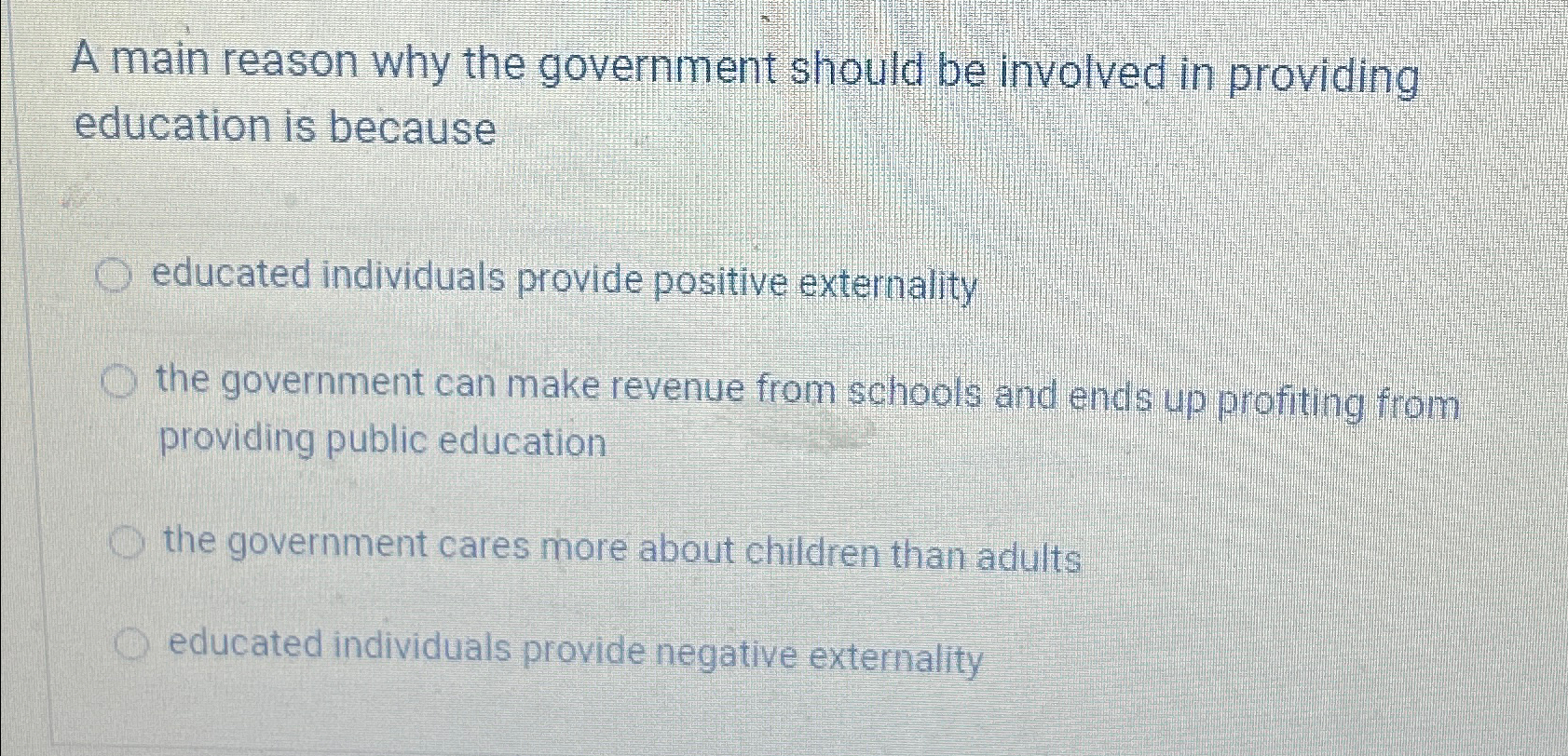 Solved A main reason why the government should be involved | Chegg.com