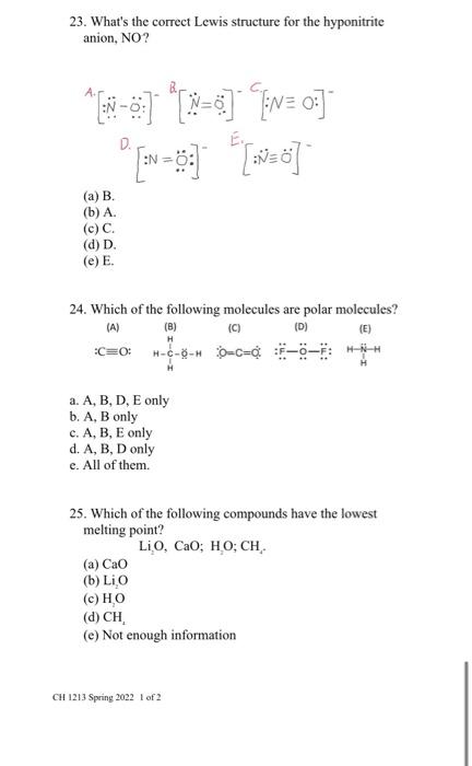 Solved 23. What's the correct Lewis structure for the | Chegg.com