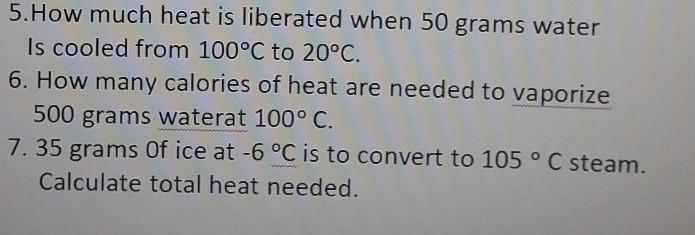 Solved 5. How much heat is liberated when 50 grams water Is | Chegg.com