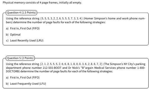 Solved Physical memory consists of 4 ﻿page frames, initially | Chegg.com