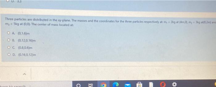Solved Three particles are distributed in the xy.plane. The | Chegg.com