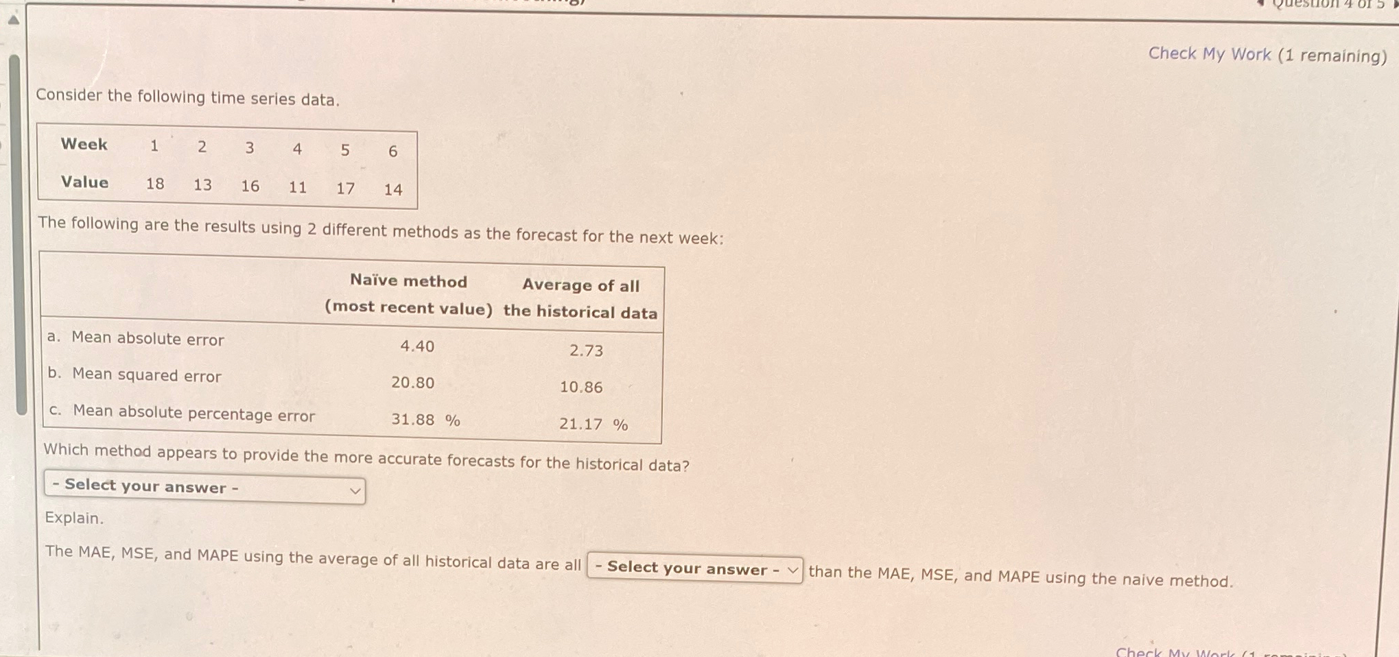 Solved Check My Work (1 ﻿remaining)Consider the following | Chegg.com