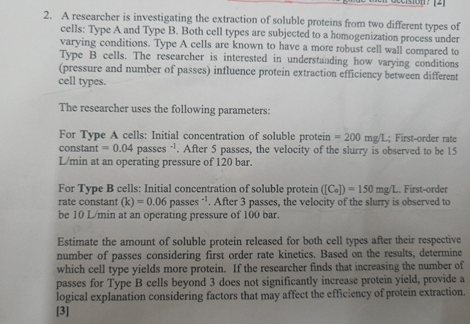 Solved A researcher is investigating the extraction of | Chegg.com