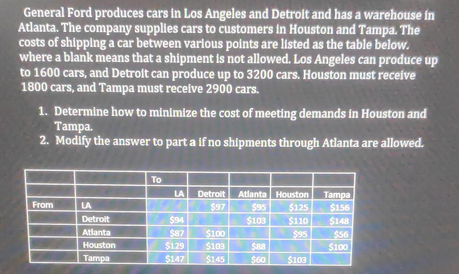 Solved General Ford produces cars in Los Angeles and Detroit | Chegg.com