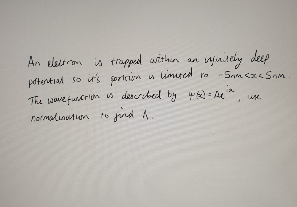 Solved An Electron Is Trapped Within An Infinitely Deep