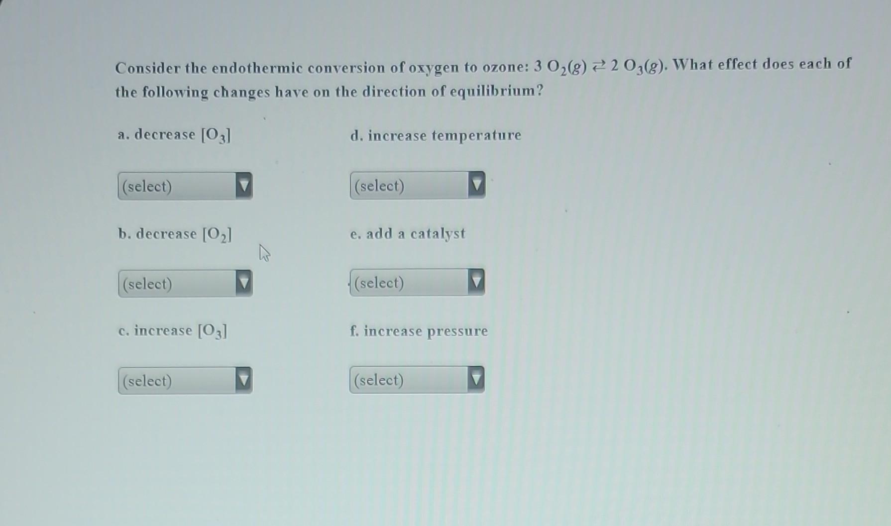 Solved Consider the endothermic conversion of oxygen to | Chegg.com