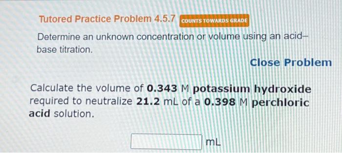 Solved Tutored Practice Problem 4.5.7 Determine an unknown | Chegg.com