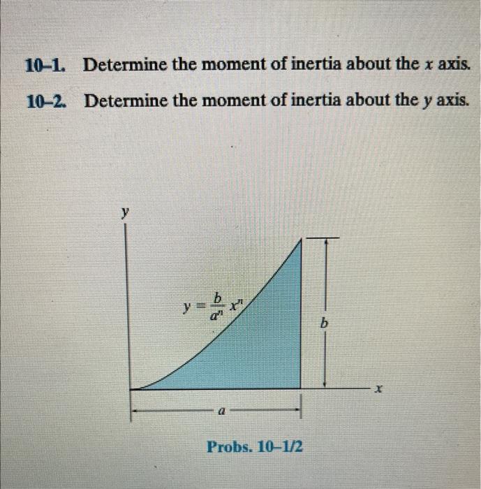 Solved 10 1 Determine The Moment Of Inertia About The X Chegg