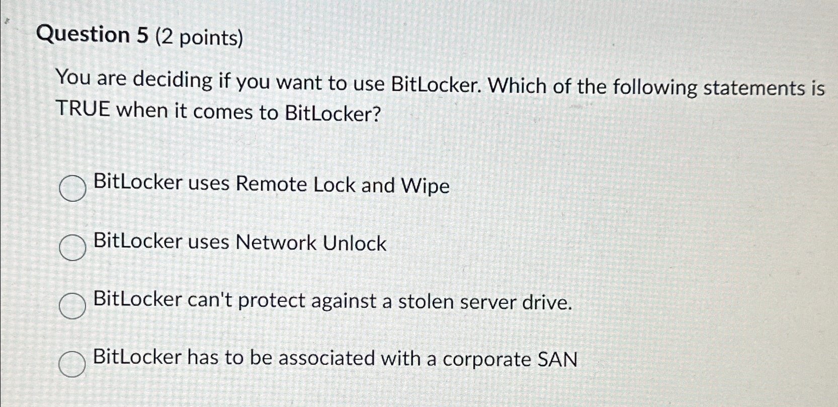 Solved Question 5 (2 ﻿points)You are deciding if you want to | Chegg.com