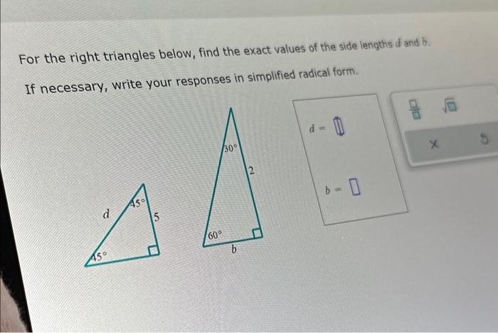 Solved For the right triangles below, find the exact values | Chegg.com