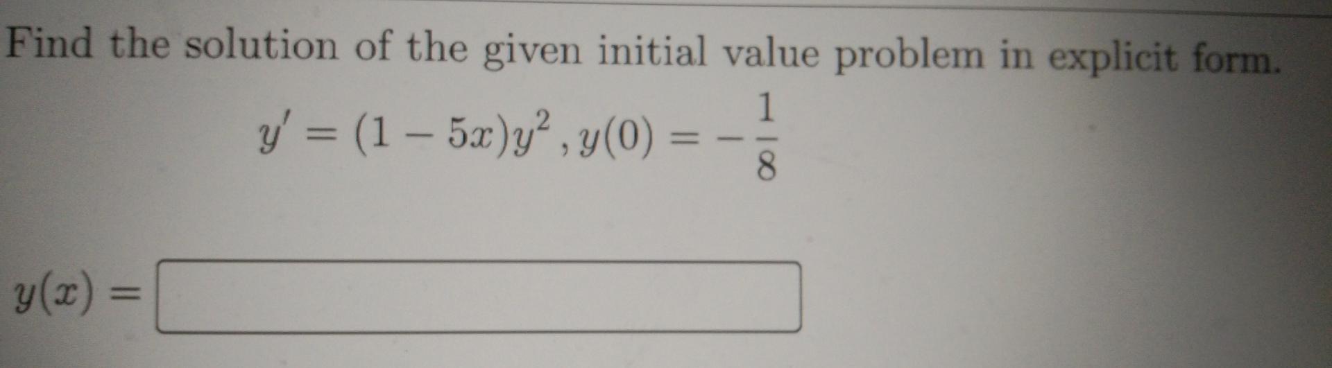 Solved Find the solution of the given initial value problem | Chegg.com