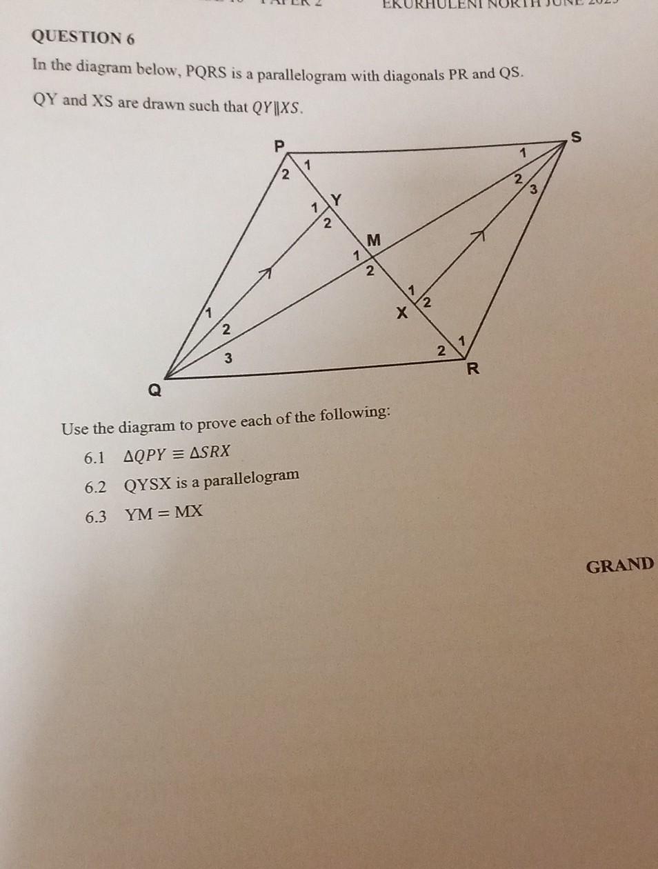 Solved QUESTION 6 In the diagram below, PQRS is a | Chegg.com