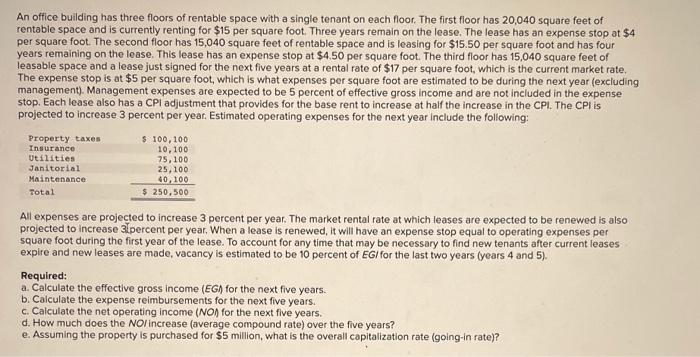 Solved An office building has three floors of rentable space | Chegg.com