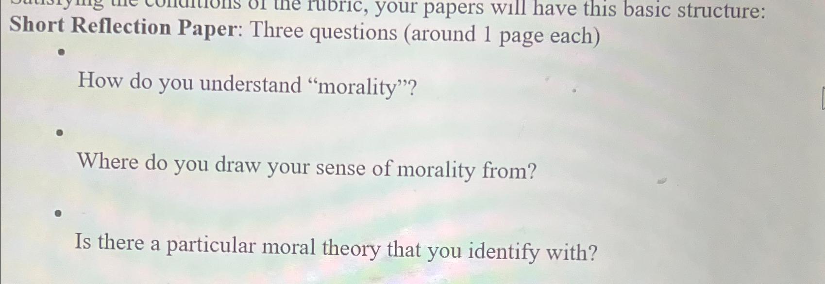 Solved Short Reflection Paper: Three questions (around 1 | Chegg.com