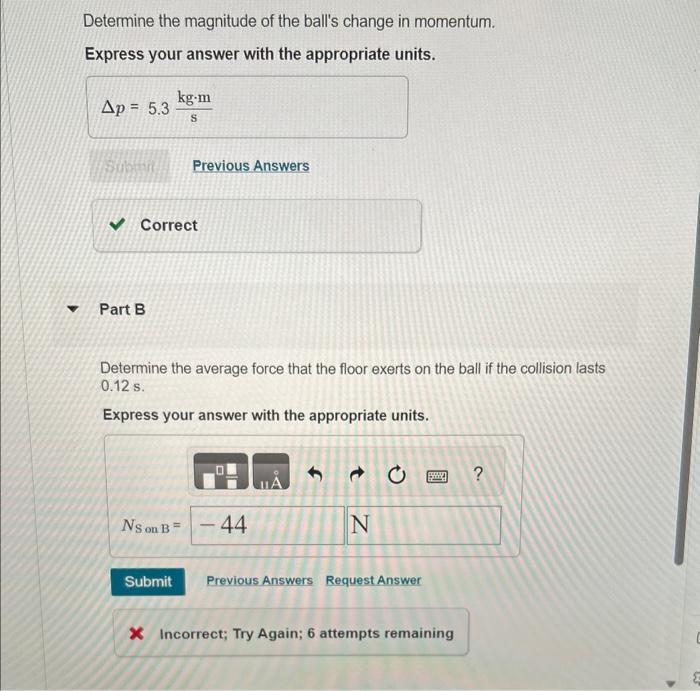 Solved help part b is confusing me. its not -44N, 44N, 10N, | Chegg.com