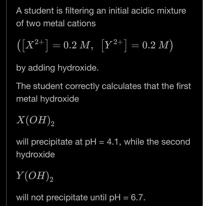 Solved A student is filtering an initial acidic mixture of | Chegg.com