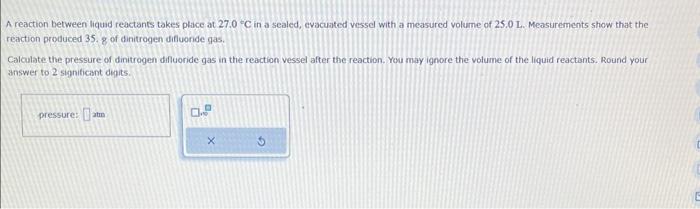 Solved A reaction between liquad reactants takes plice at | Chegg.com