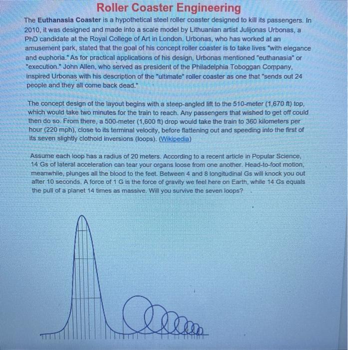 Solved Roller Coaster Engineering The Euthanasia Coaster is | Chegg.com