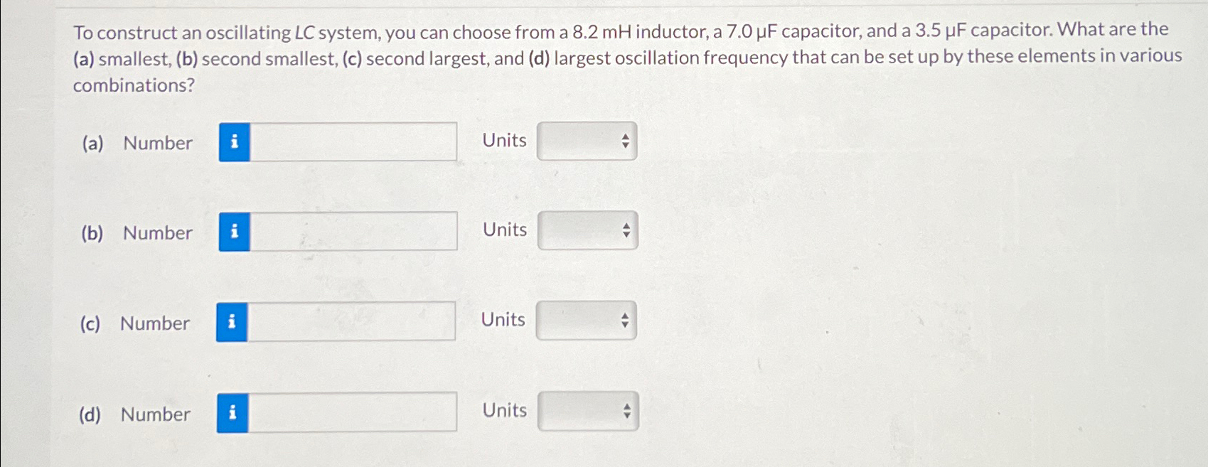 Solved To construct an oscillating LC ﻿system, you can | Chegg.com