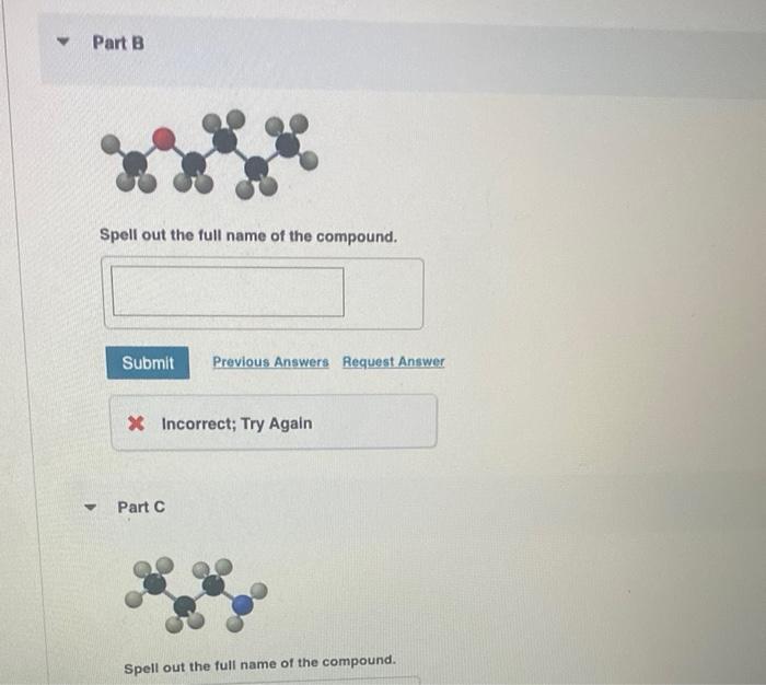 Solved Spell out the full name of the compound. Part C Spell | Chegg.com