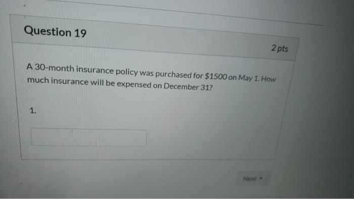 Solved A 30-month insurance policy was purchased for $1500 | Chegg.com
