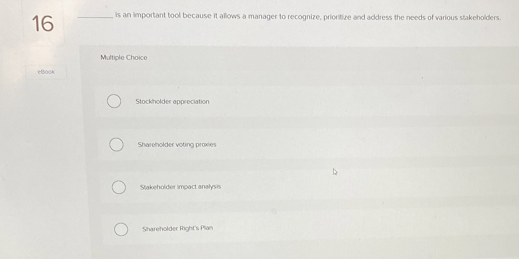 Solved 16is an important tool because it allows a manager to | Chegg.com
