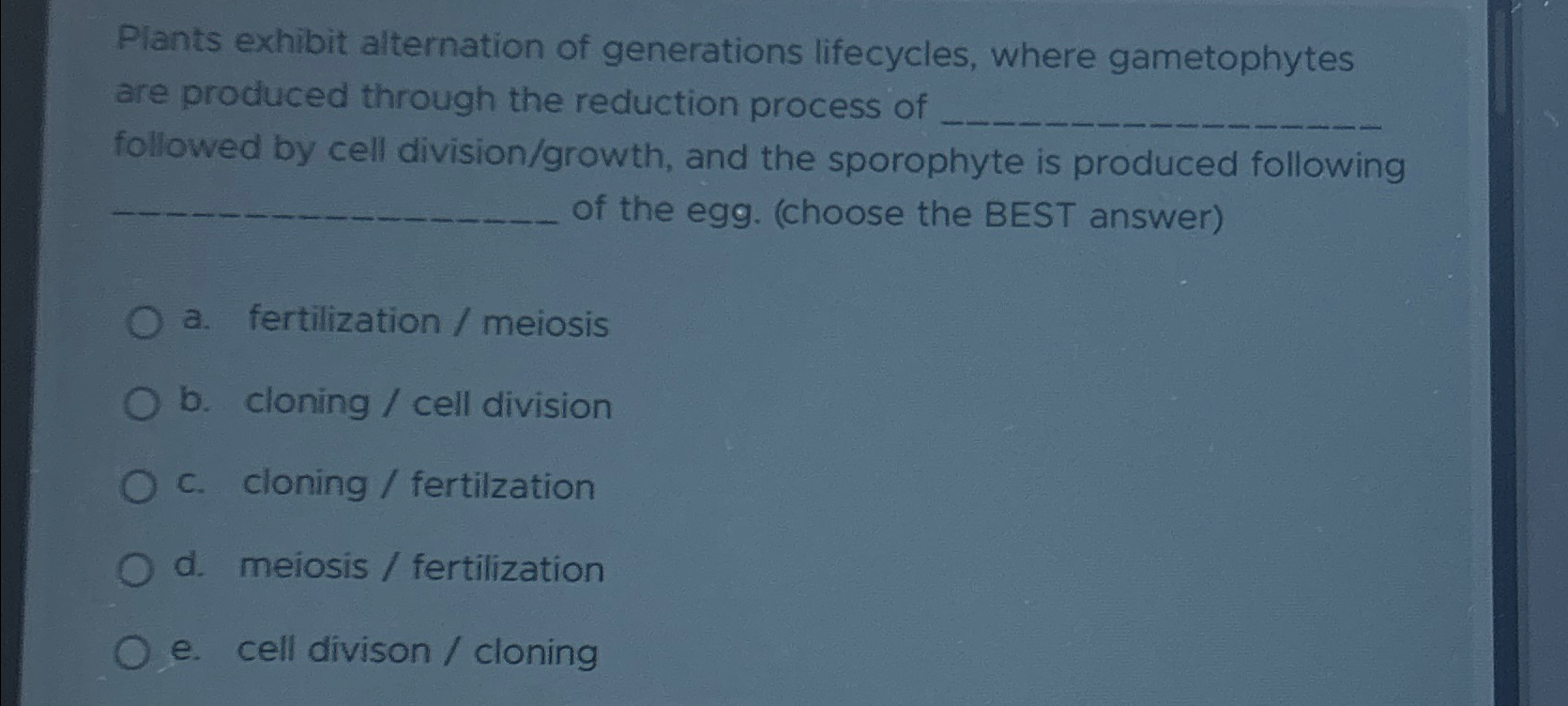 Solved Plants exhibit alternation of generations lifecycles, | Chegg.com