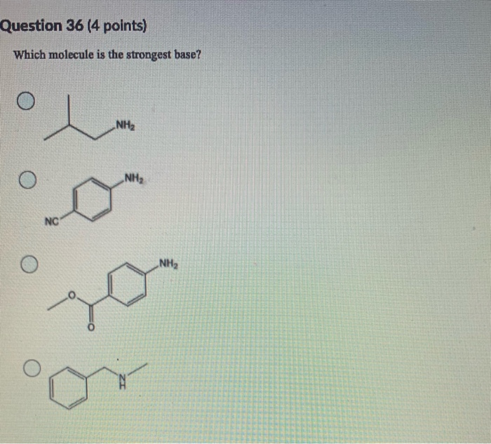 Solved Question 36 (4 points) Which molecule is the | Chegg.com