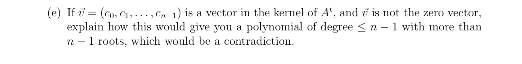Solved (e) ﻿If vec(v)=(c0,c1,dots,cn-1) ﻿is a vector in the | Chegg.com