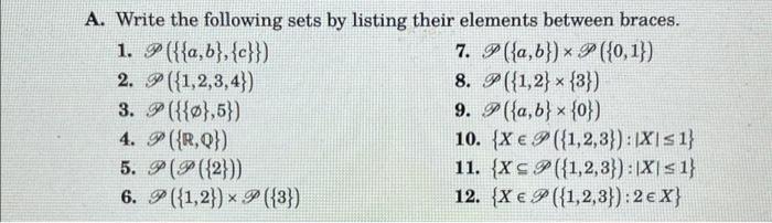 Solved A. Write the following sets by listing their elements | Chegg.com