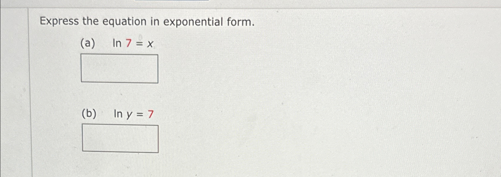 Solved Express the equation in exponential | Chegg.com