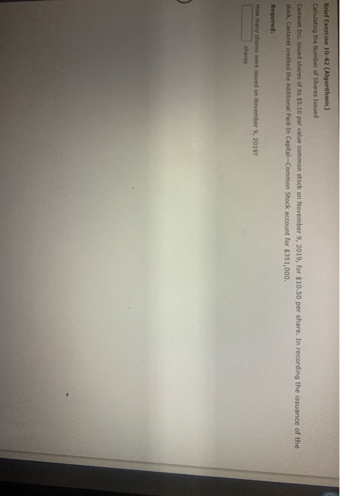 Solved Brief Exercise 10-42 (Algorithmic) Calculating the | Chegg.com