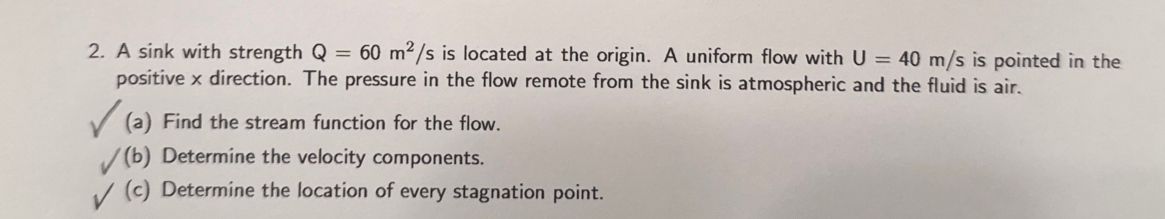 Solved A sink with strength Q=60m2s ﻿is located at the | Chegg.com