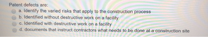 Solved Patent defects are: a. Identify the varied risks that | Chegg.com