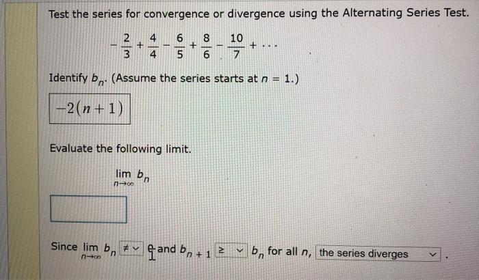 Solved Test the series for convergence or divergence using | Chegg.com