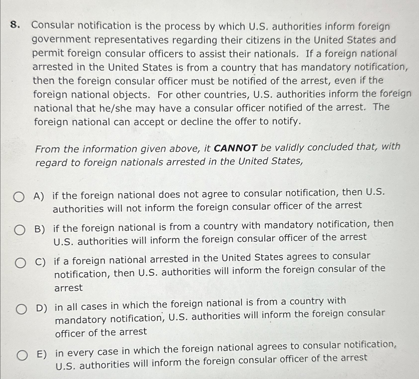 Solved Consular notification is the process by which U.S. | Chegg.com