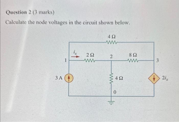 Solved Calculate the node voltages in the circuit shown | Chegg.com