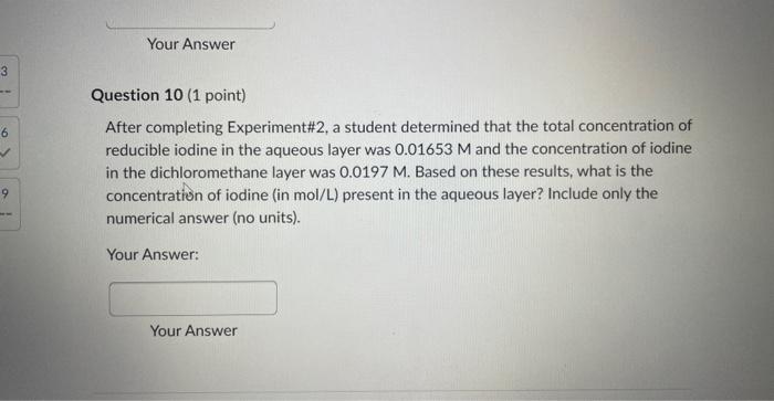 Solved After completing Experiment\#2, a student determined | Chegg.com