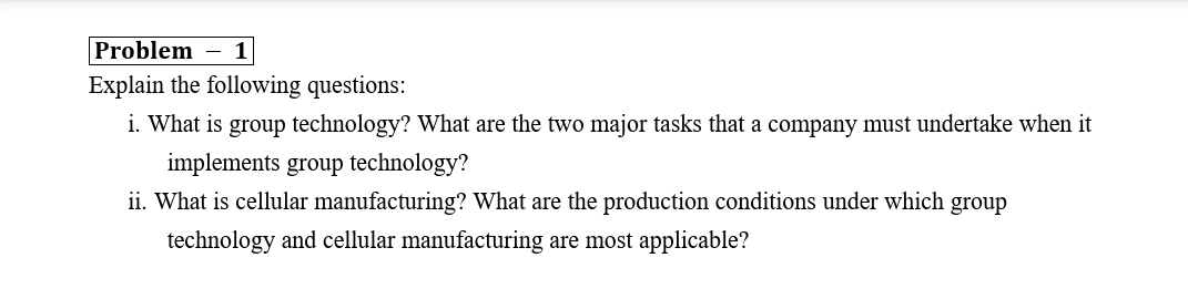 Solved Problem - 1Explain the following questions:i. ﻿What | Chegg.com