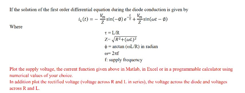Solved vs (t) = Vm sin(0) = Vm sin(wt) i R AC VL L If the | Chegg.com