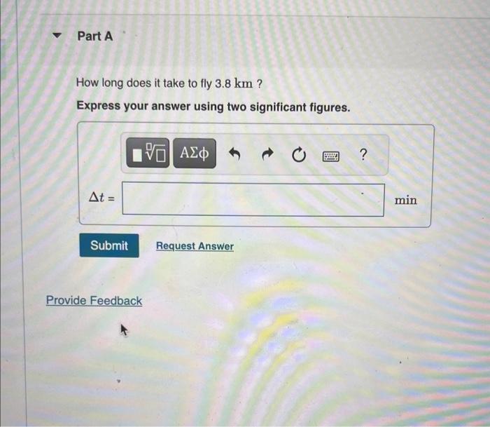 Solved A bird can fly 28 km/h.How long does it take to fly | Chegg.com Solved A bird can fly 28 km/h.How long does it take to fly | Chegg.com