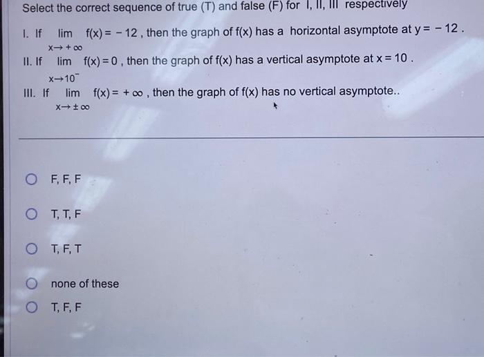 Solved Select the correct sequence of true (T) and false (F) | Chegg.com