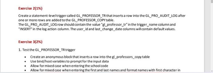 Solved Exercise 2(1%) Create a statement-level trigger | Chegg.com